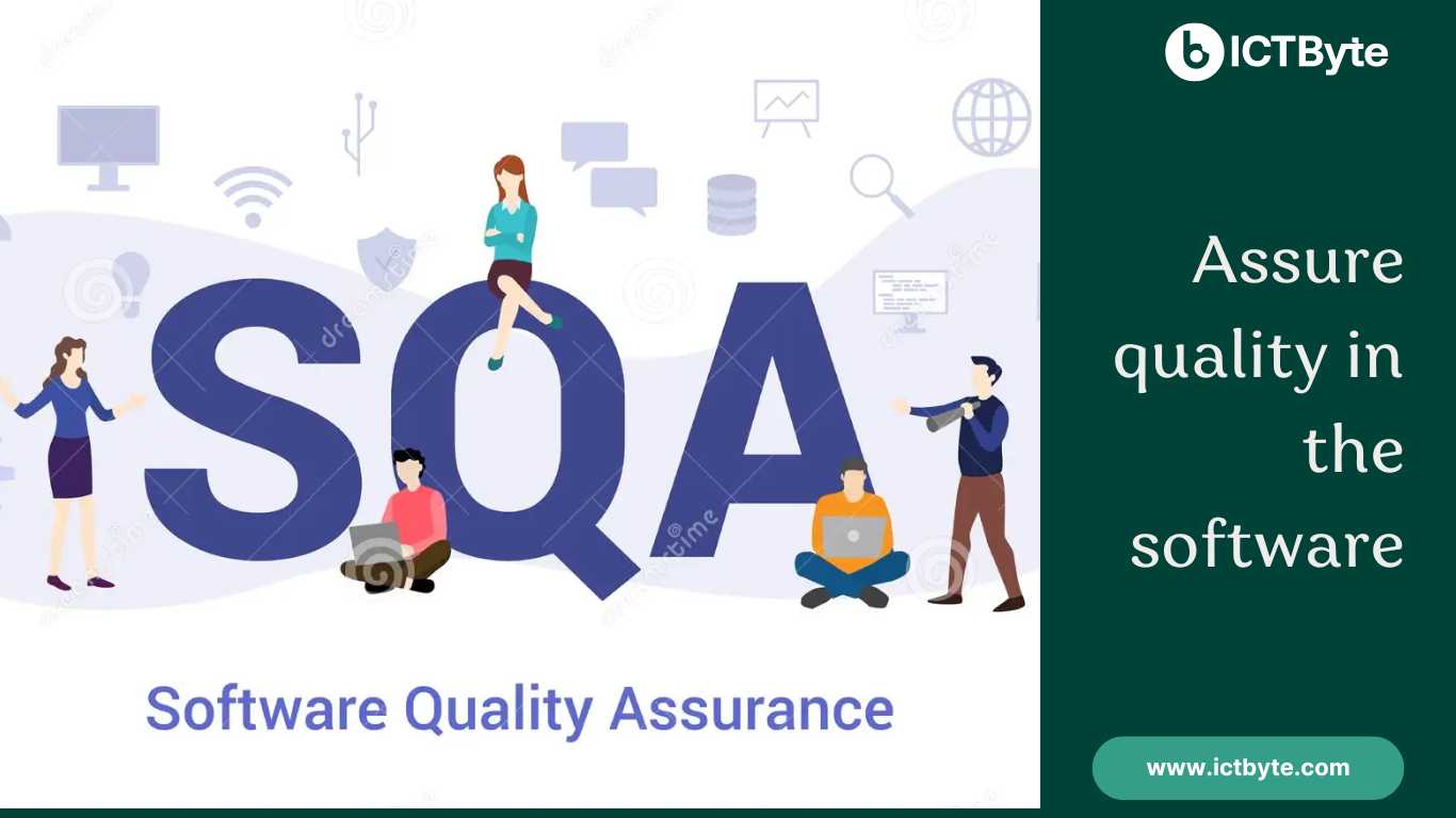 Software quality assurance: Top 7 Essential Strategies – ICT BYTE